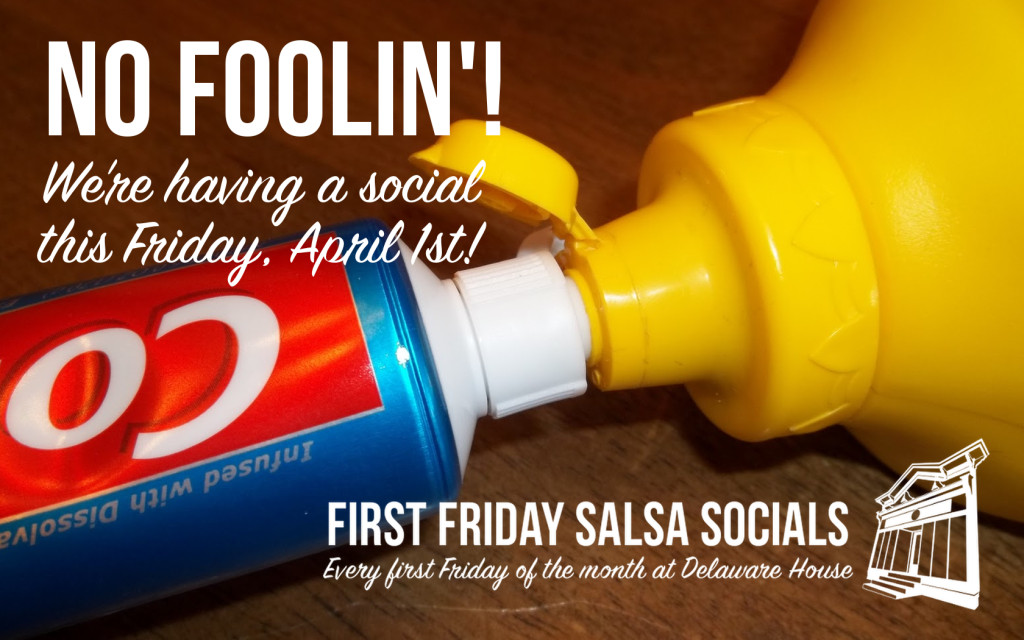April Fools Social at Delaware House – Milwaukee Salsa